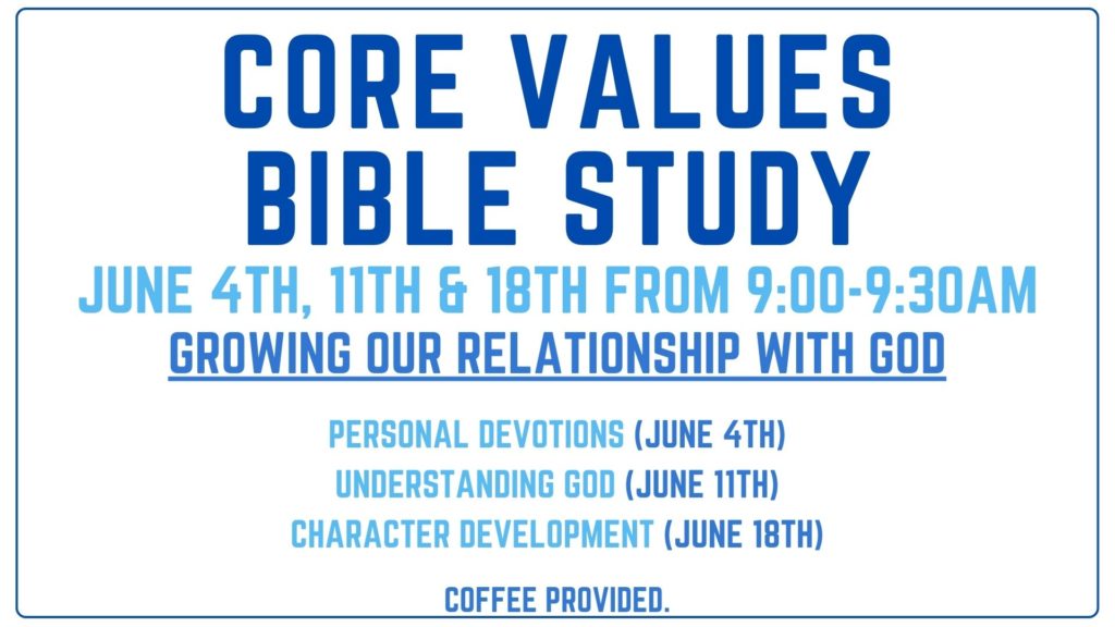 Core Values Bible Study - Cedarcreek Community Church